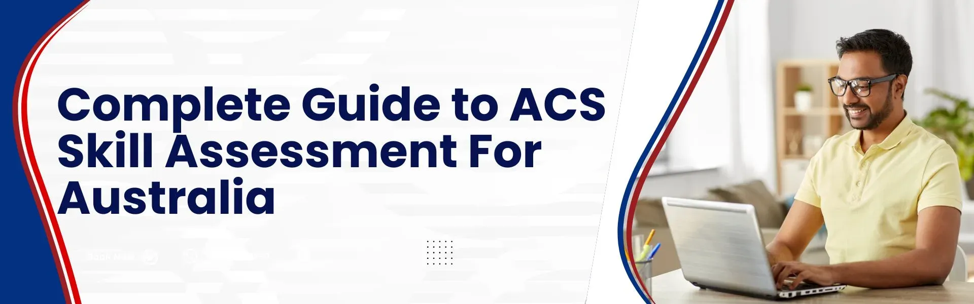 Complete Guide to ACS Skill Assessment for Australia