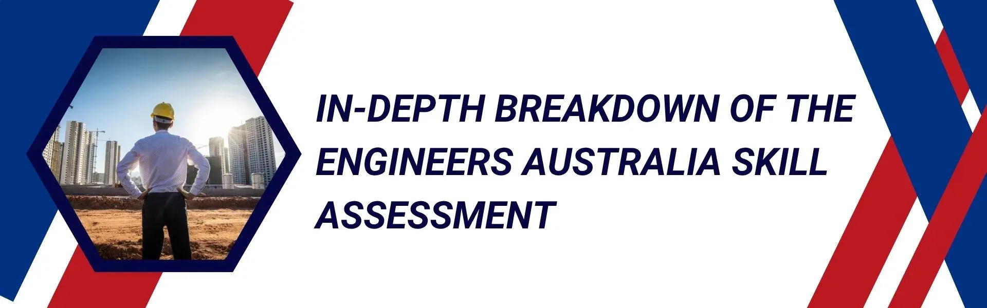 In-Depth Breakdown of the Engineers Australia Skill Assessment