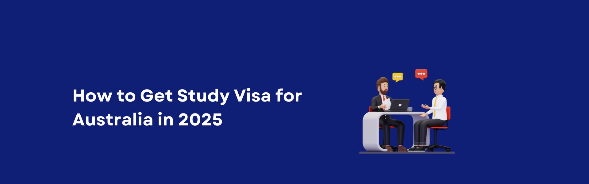 How to Get Study Visa for Australia in 2025 Easily?
