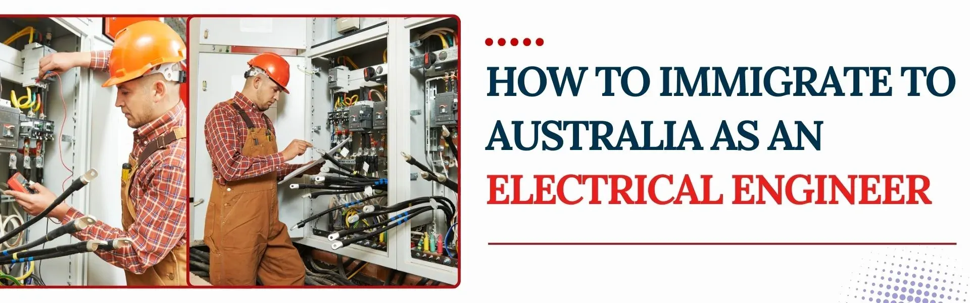How to Immigrate to Australia as an Electrical Engineer
